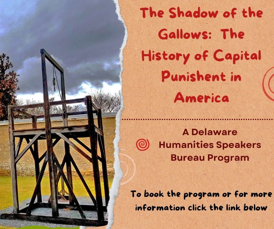 The Shadow of the Gallows: Capital Punishment in America - A Delaware ...